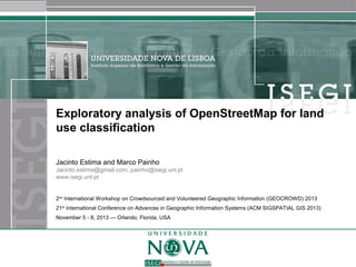 Exploratory analysis of OpenStreetMap for land use classification | PPT