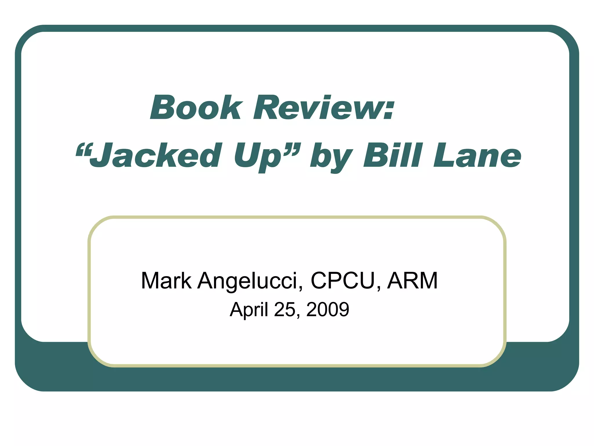 "Jacked Up" Book Review | PPT
