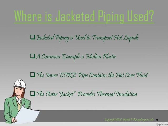 Jacketed Piping Design