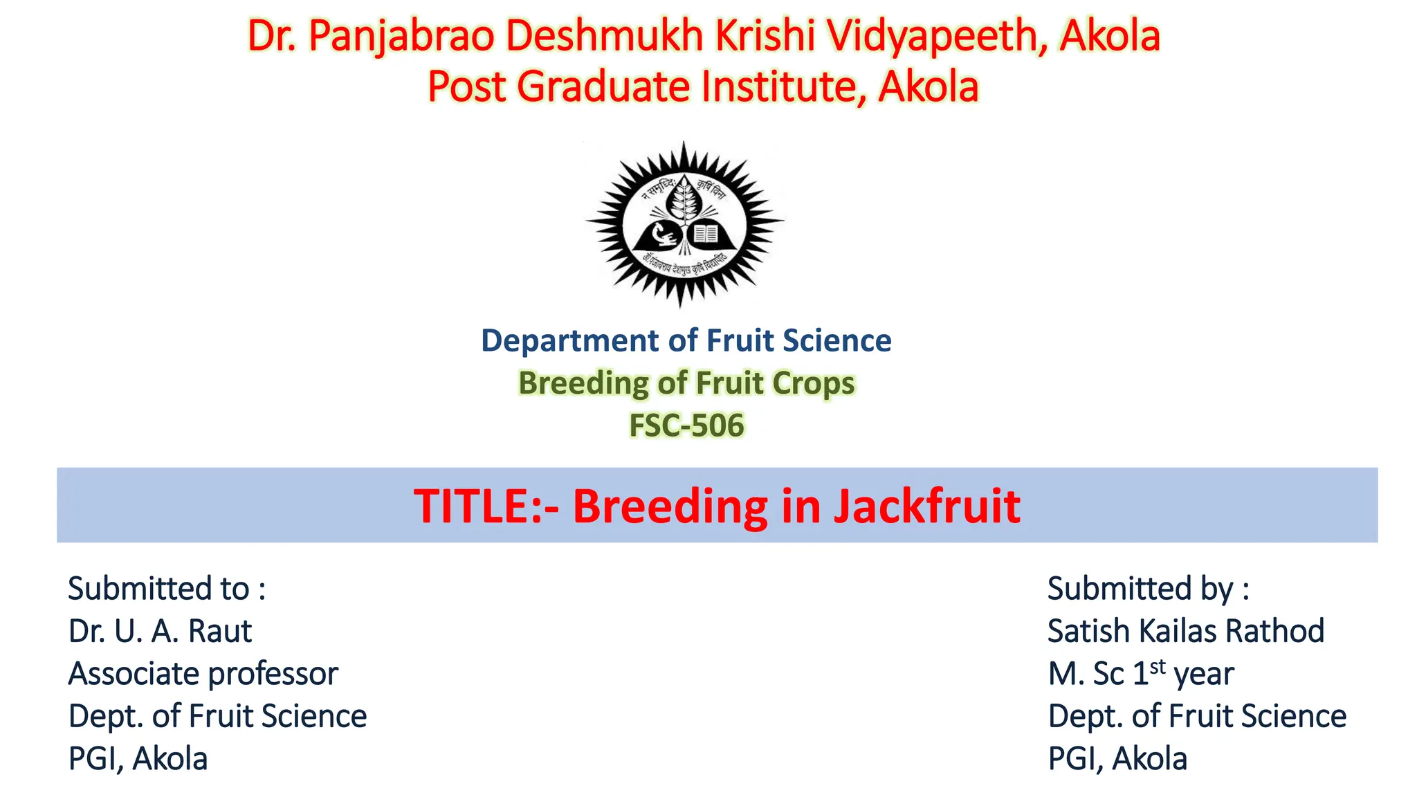 Breeding in jackfruit, breeding objectives | PPTX