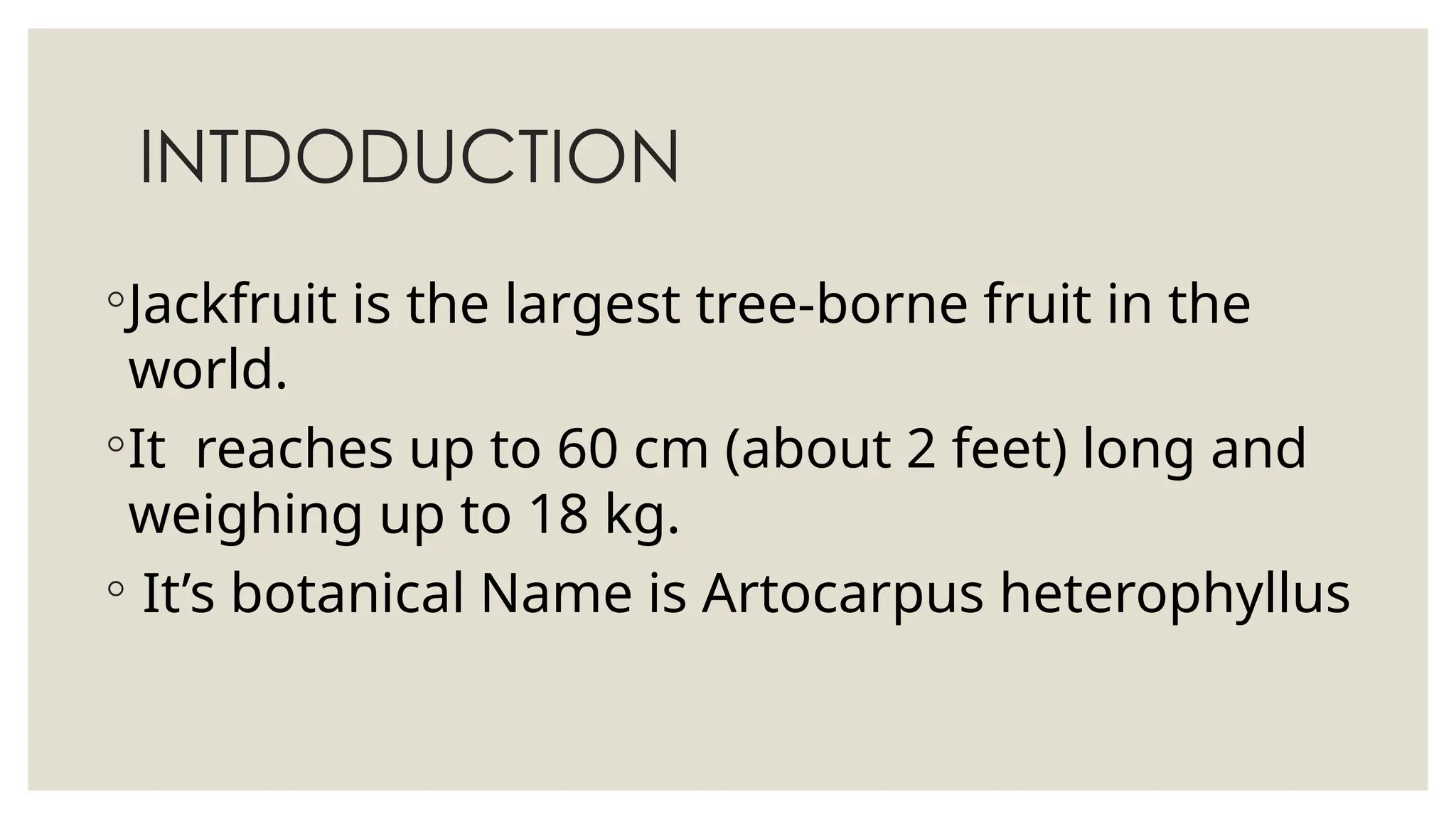 Production technology of jackfruit .pptx