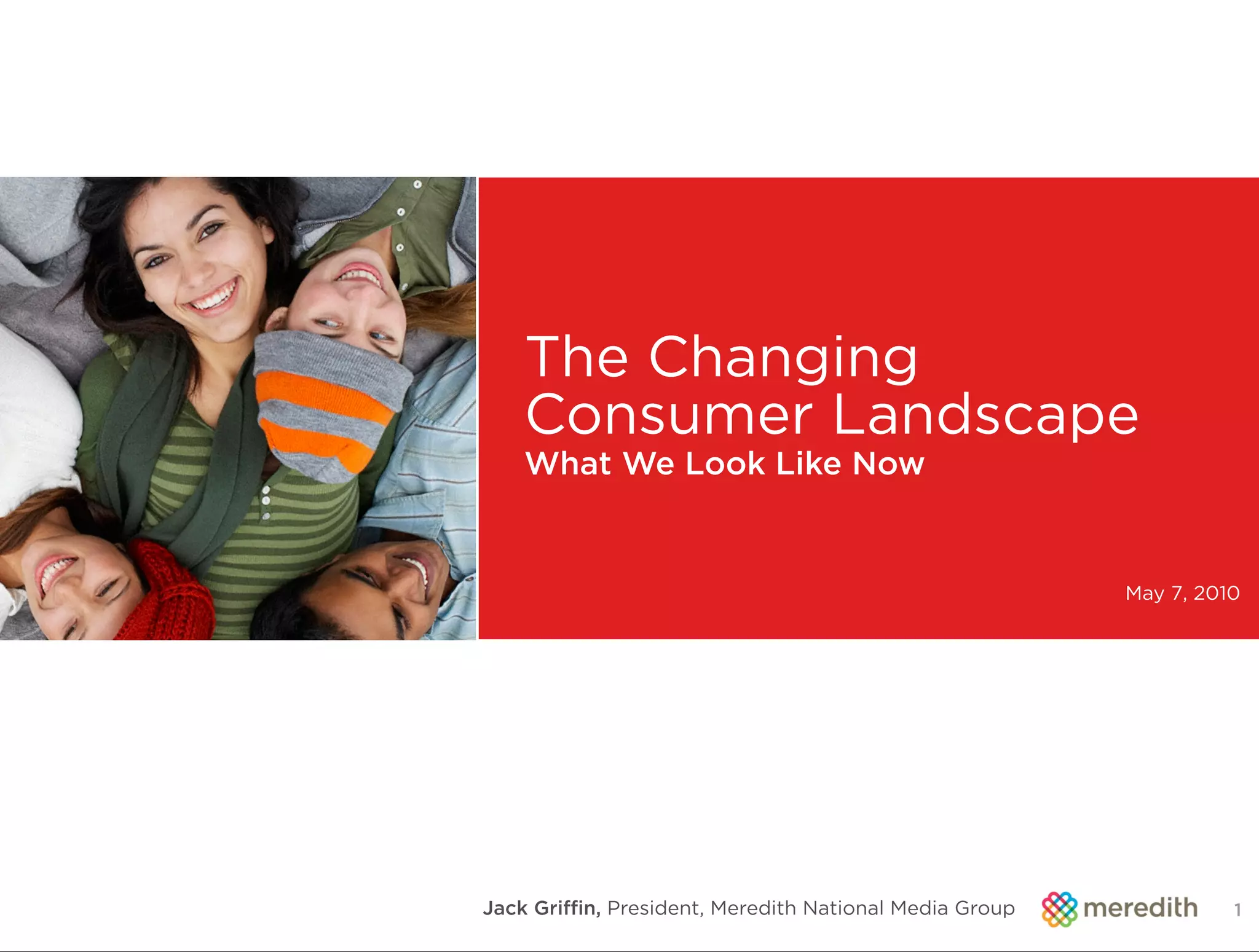 The Changing Consumer Landscape What We Look Like Now | PDF