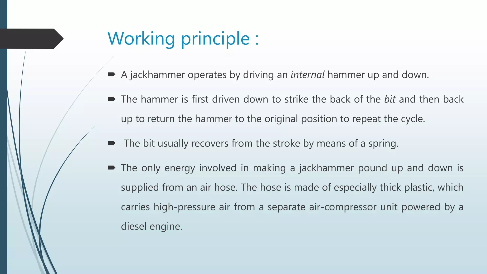Jack hammer drill | PPTX