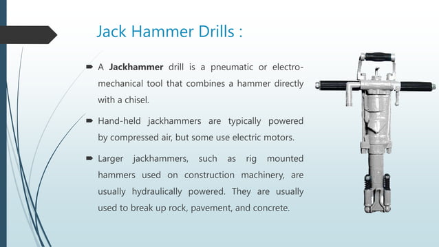 Jack hammer drill | PPTX | Geology | Science