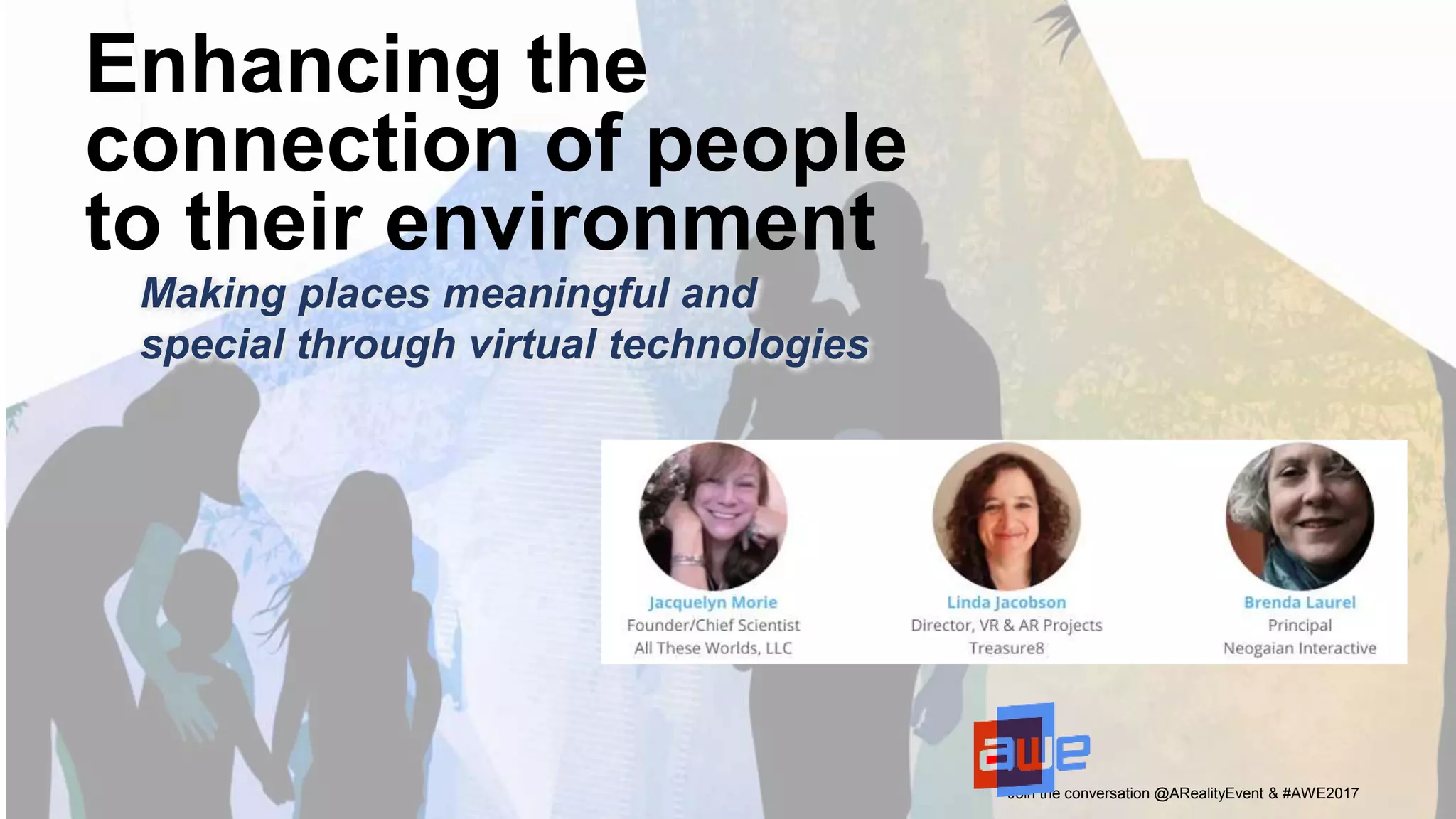 Enhancing the Connection of People to Their Environment Panel | PPTX