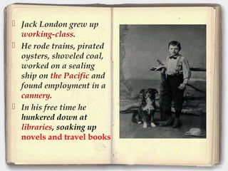 The summary about Jack london | PPT