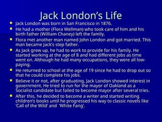 Jack London and Call of the Wild Presentation.ppt