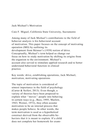 Jack Michael’s MotivationCaio F. Miguel, California State .docx