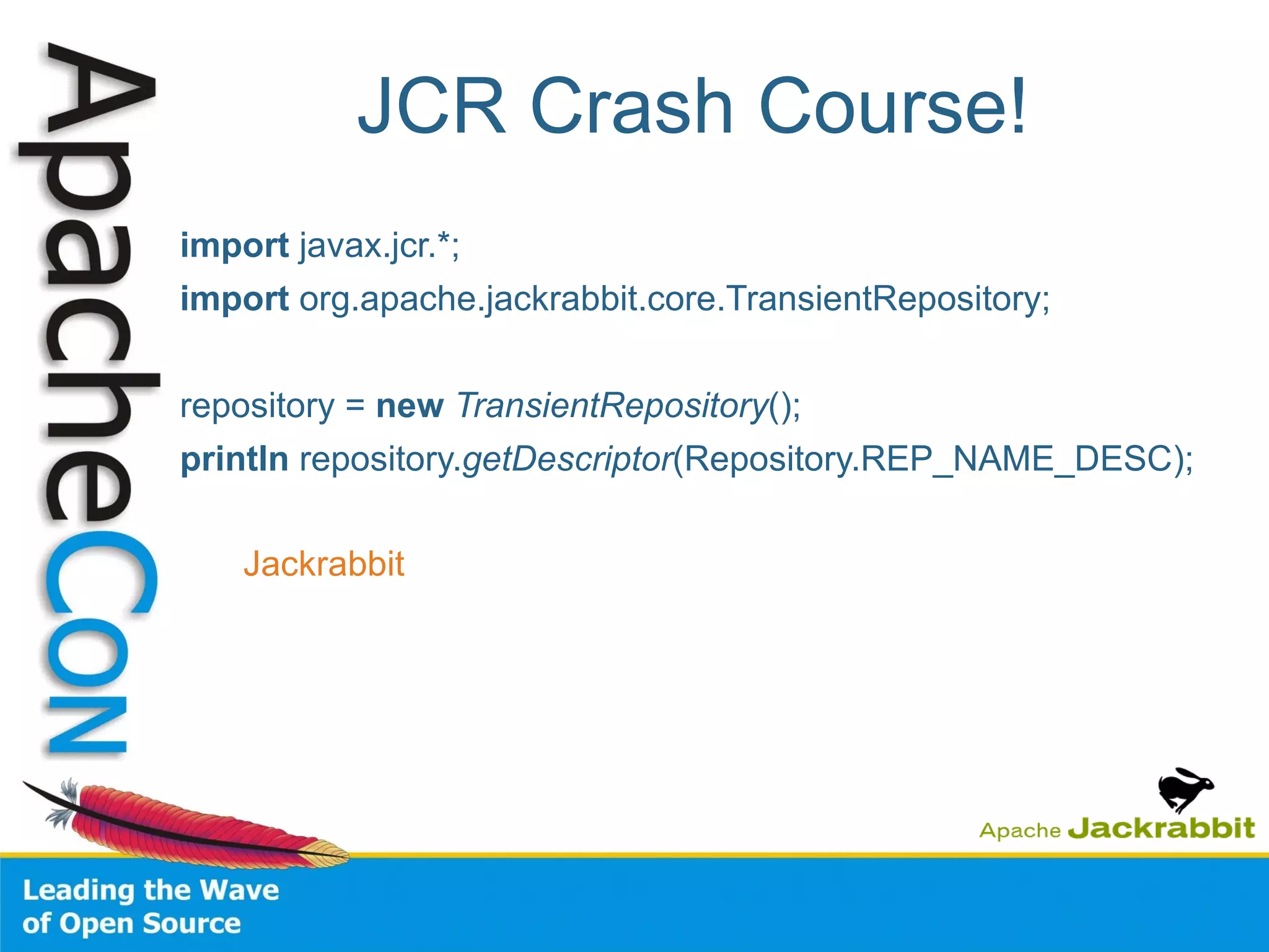 Introduction to JCR and Apache Jackrabbi | ODP