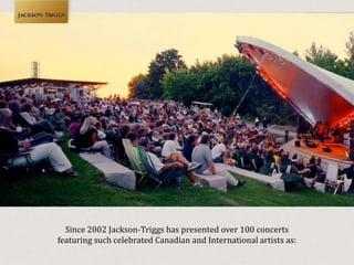 Jackson triggs amphitheatre - 2013 | PPT