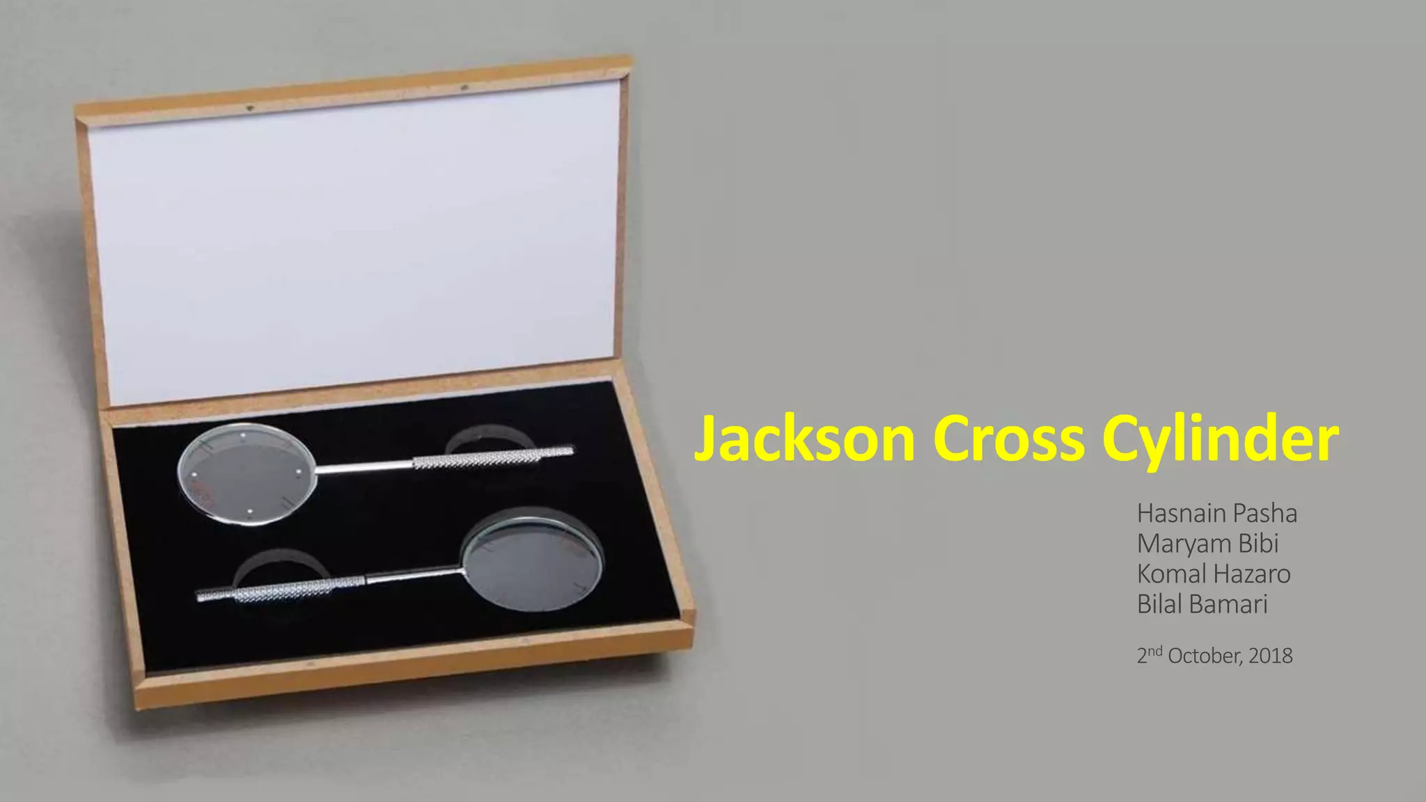 Jackson Cross Cylinder | PPTX