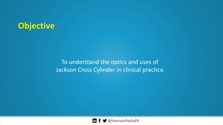 Jackson Cross Cylinder | PPTX