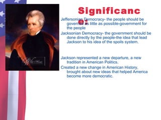Jacksonian Democracy | PPT