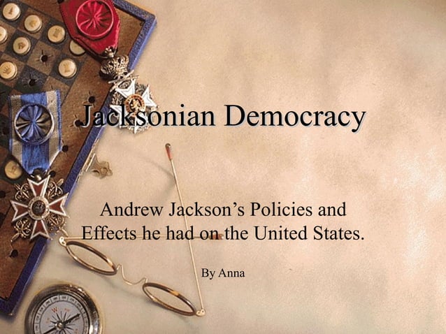 Jacksonian Democracy Presentation | PPT