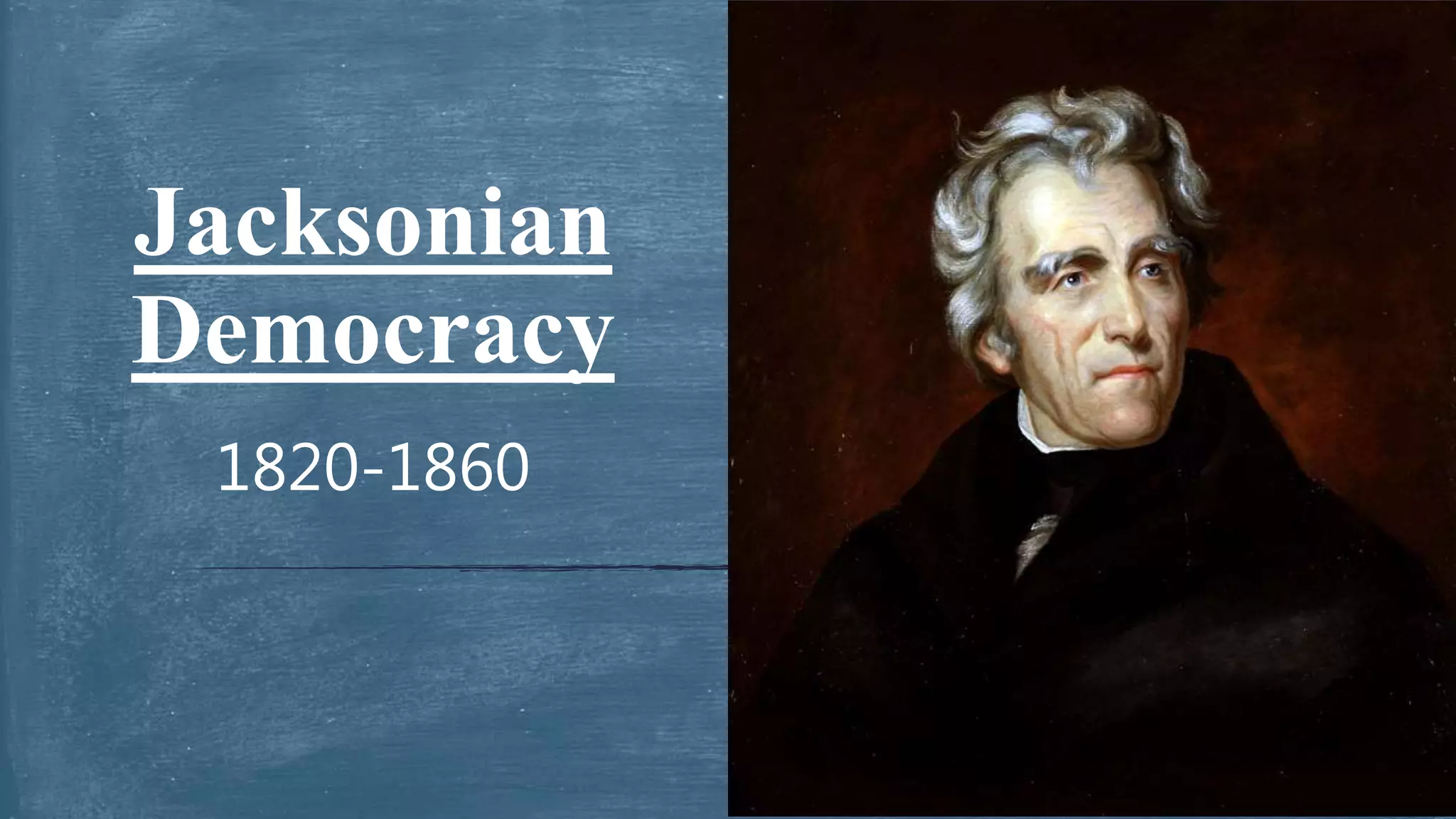 US 2111 Jacksonian democracy | PPTX