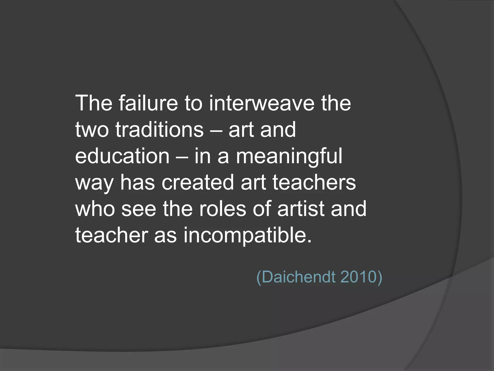 Jackson m ci583_the artist teacher identity in the classroom | PPTX