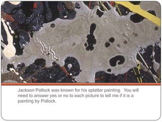 Jackson pollock Art Identification | PPT