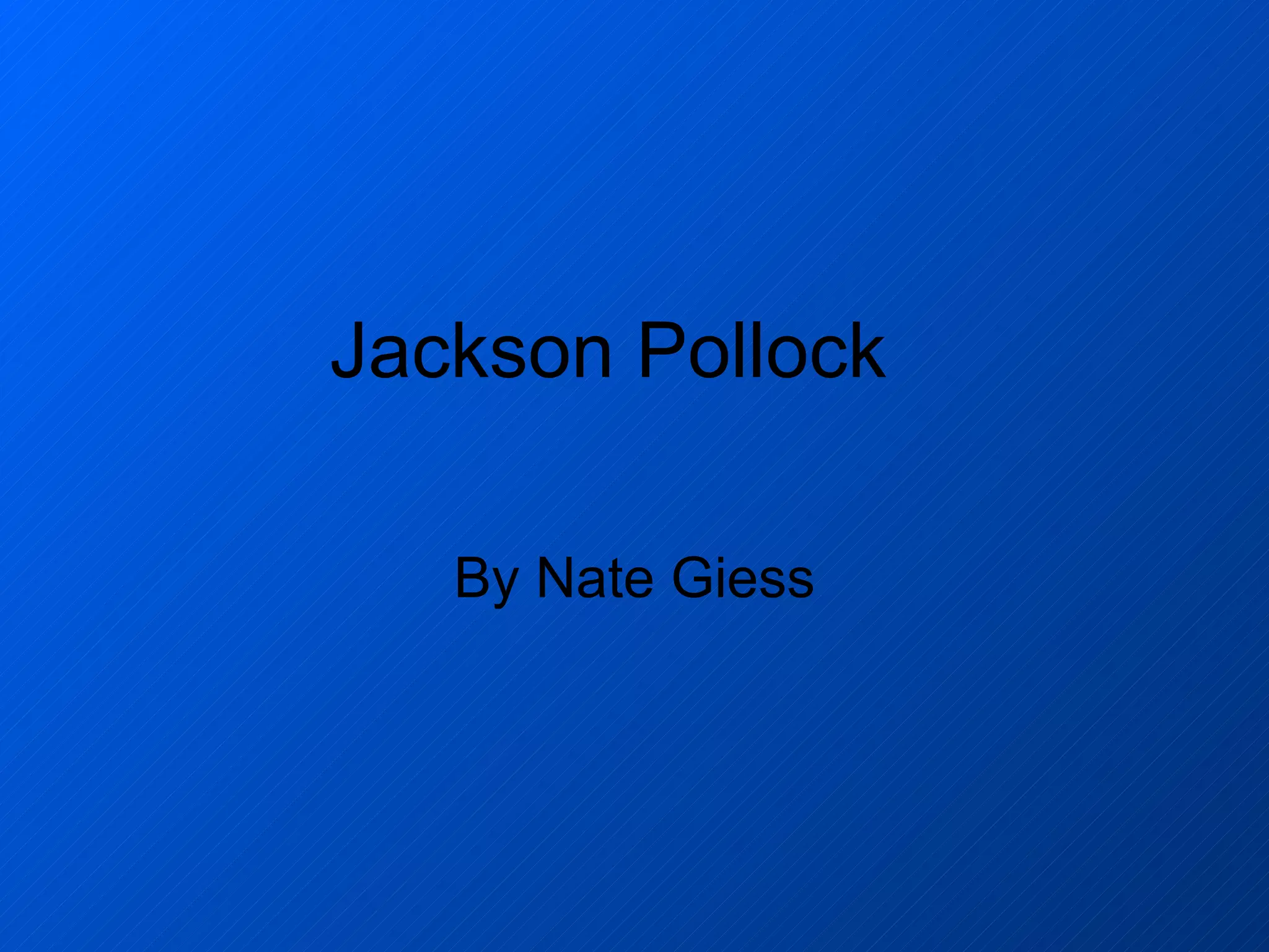 Jackson pollock power point | PPT