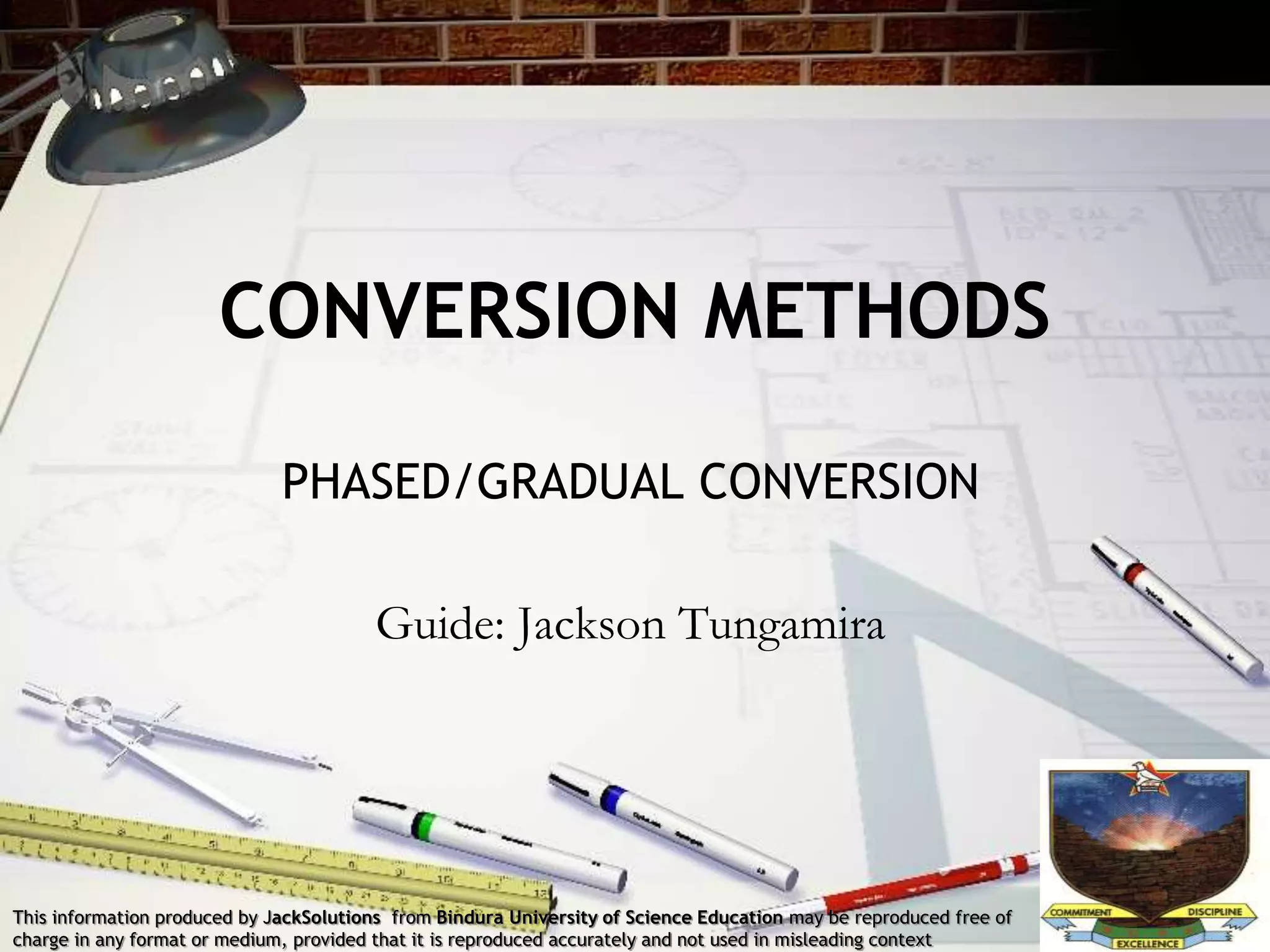 Phased conversion method of implementing new Information Systems ( By ...