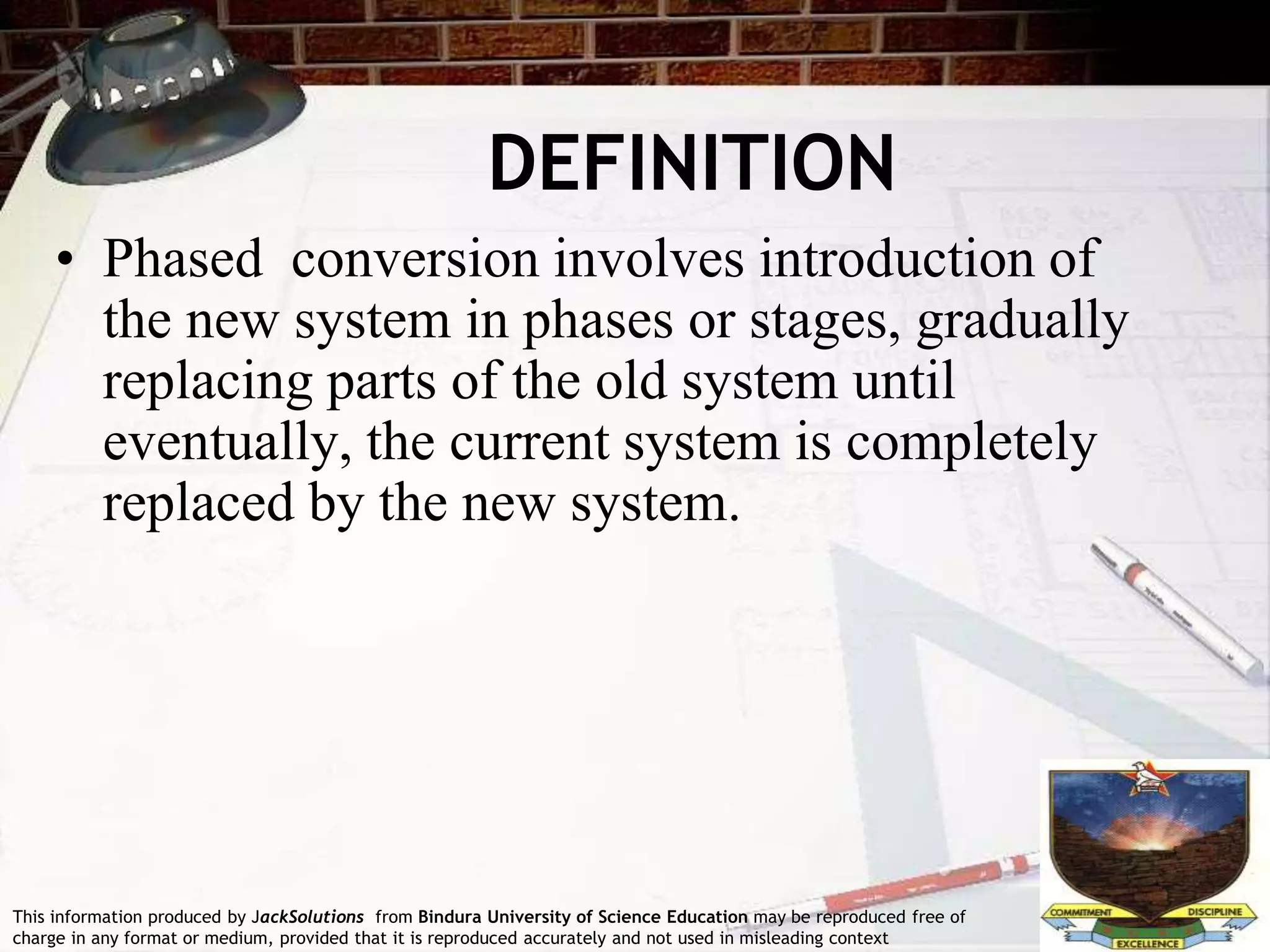 Phased conversion method of implementing new Information Systems ( By ...