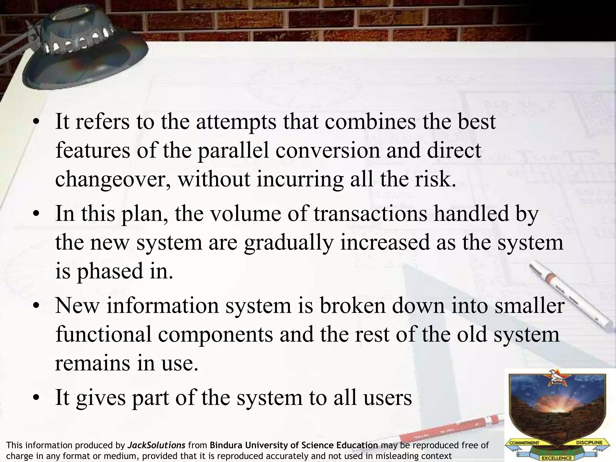 Phased conversion method of implementing new Information Systems ( By ...