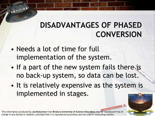 Phased conversion method of implementing new Information Systems ( By ...