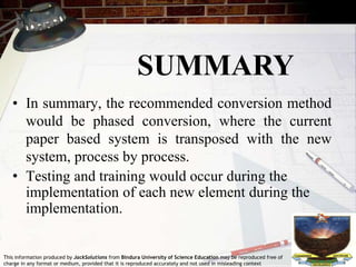 Phased conversion method of implementing new Information Systems ( By ...