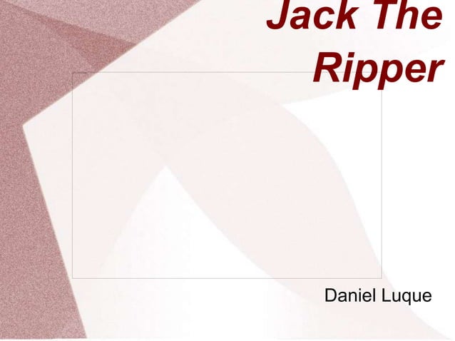 Jack the ripper | PPT