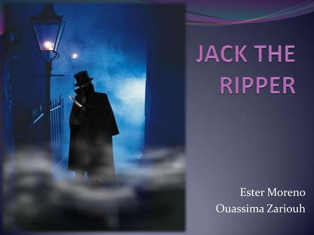 Jack the Ripper | PPT