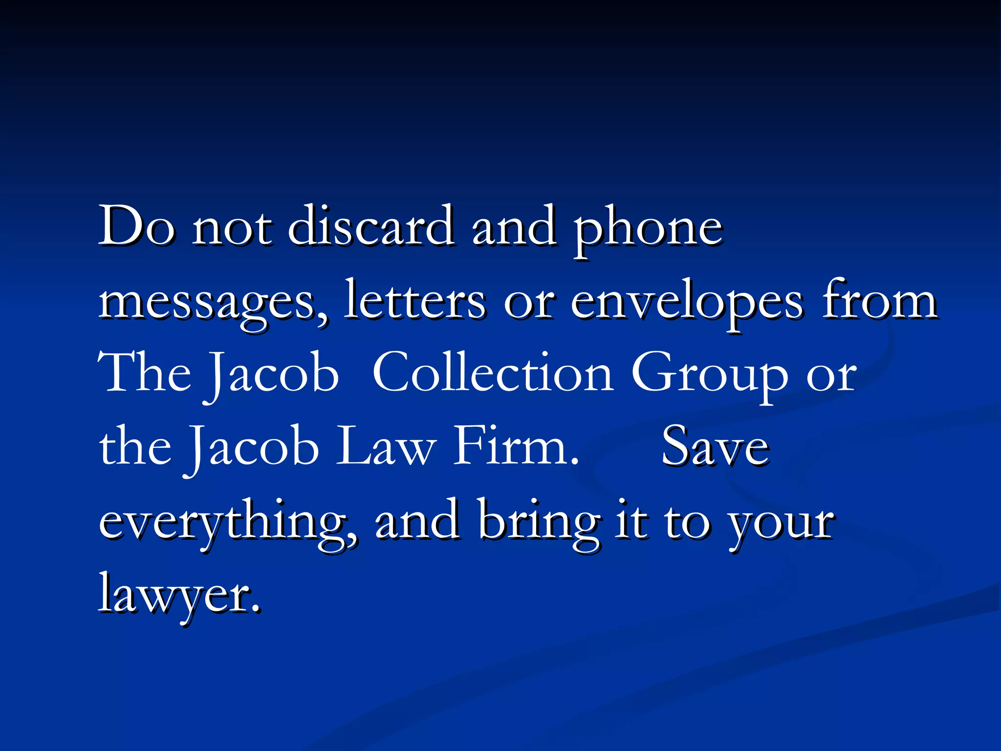 Stop Jacob Collection Group and Jacob Law Firm! Call 877-737-8617 for ...