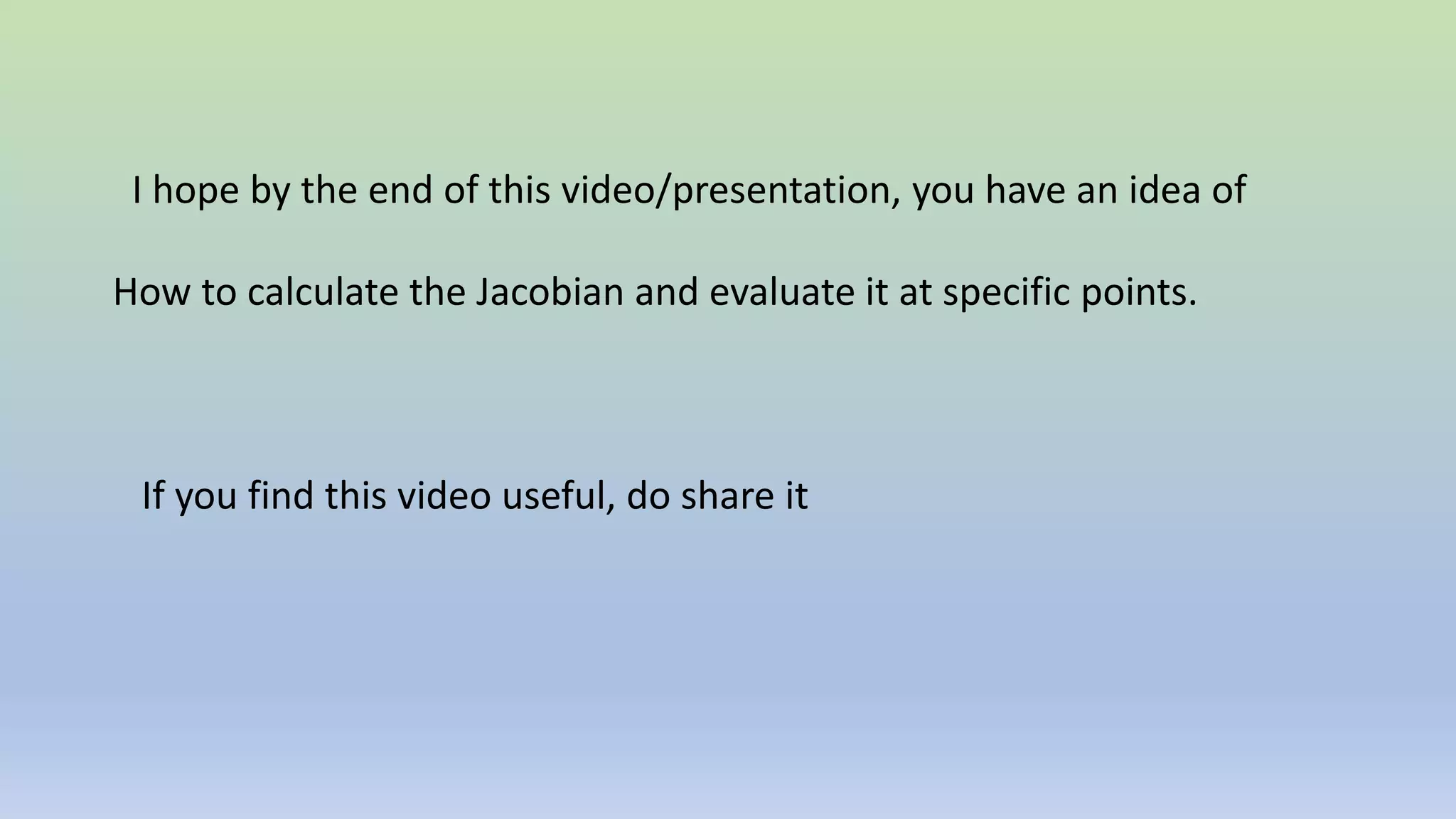Jacobian solved examples (2019) | PPTX