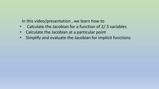 Jacobian solved examples (2019) | PPTX