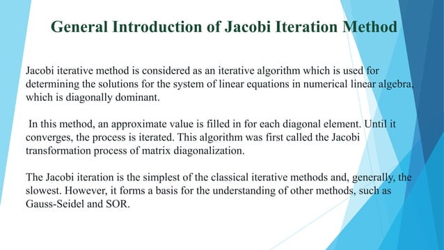 Jacobi iteration method | PPTX | Web Development | Internet