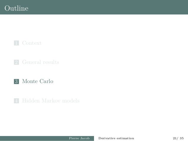 Estimation Of The Score Vector And Observed Information Matrix In Int