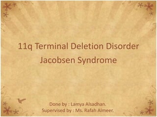 Jacobsen syndrome | PPTX