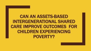 What do we need to make intergenerational work successful? | PPT