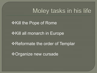 Jacques de Molay | PPTX