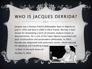 Jacques Derrida Media Philosopher | PPTX