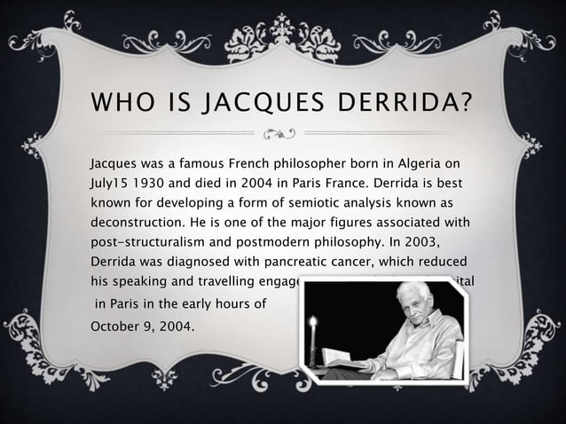 Jacques Derrida Media Philosopher | PPTX | Books and Literature
