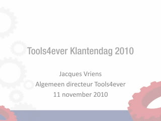 Jacques Vriens_De organisatie Tools4ever | PDF