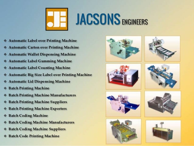 Jacsons engineers : Batch Coding Machine, Pharma Batch Coding