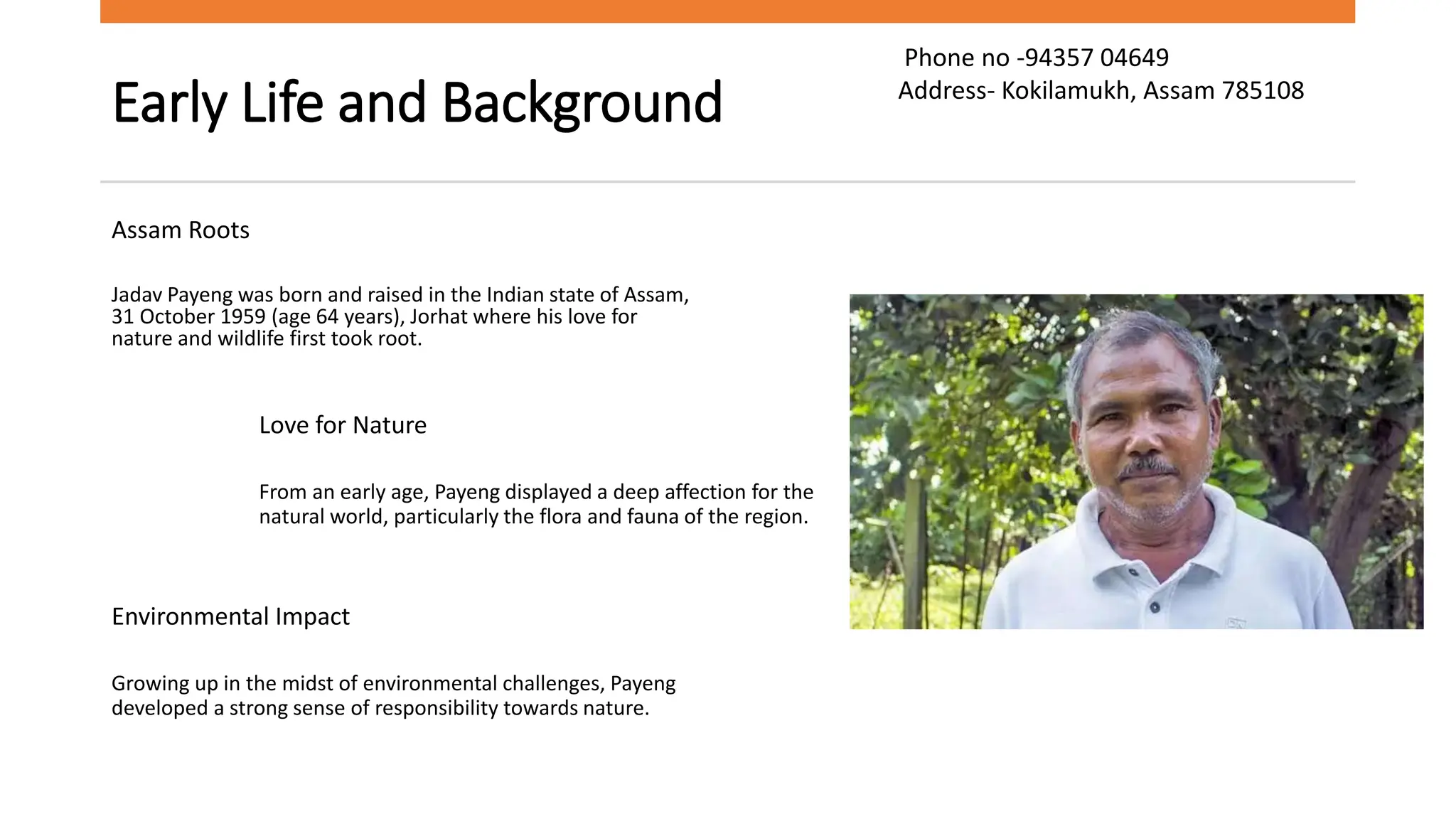 The Transformative Environmental Legacy of Jadav Payeng: A Journey from ...