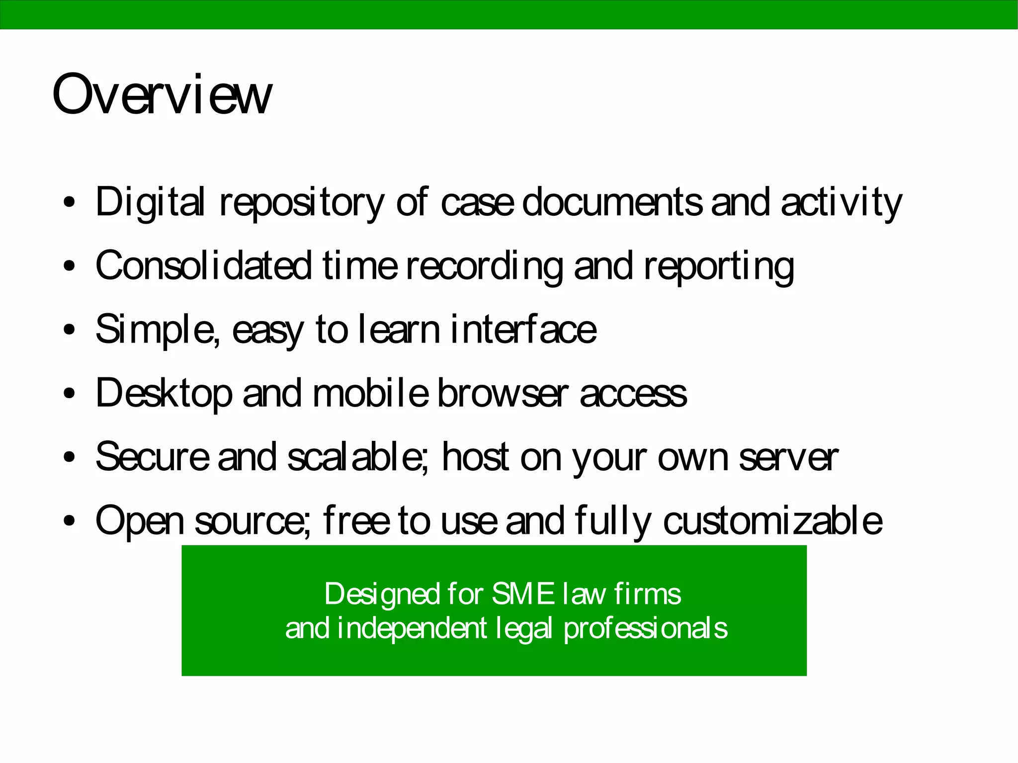 Jade: Open Source Case Management for SME Law Firms (Oct 2017) | PPT