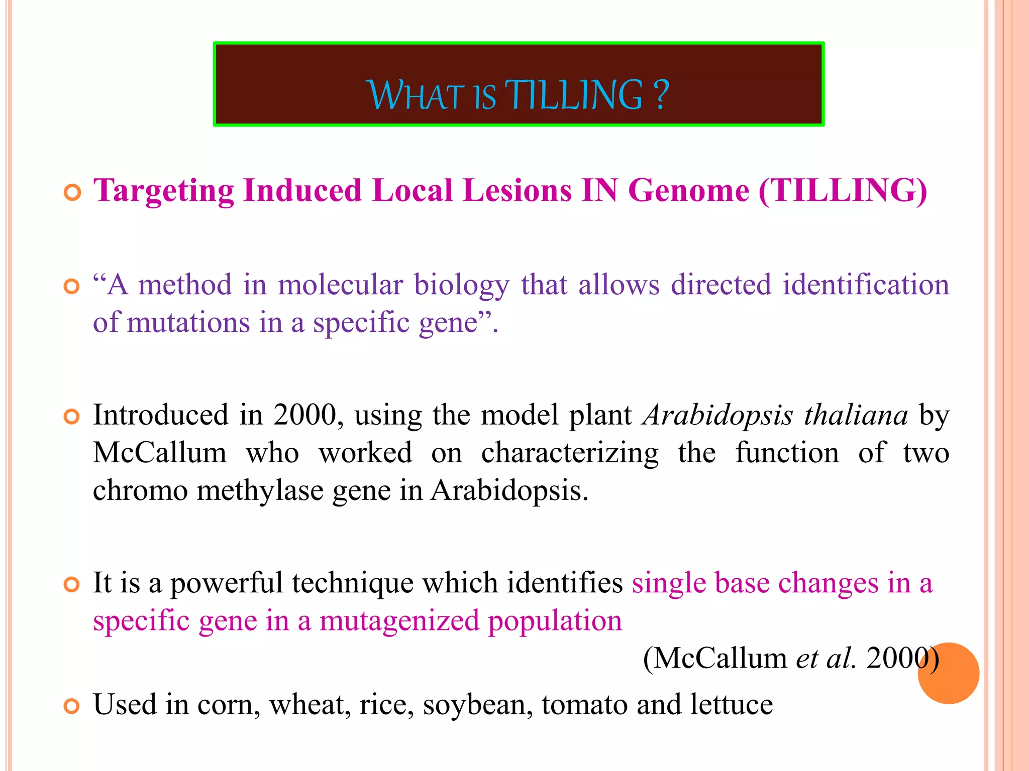 TILLING & Eco-TILLING : Reverse Genetics Approaches for Crop ...