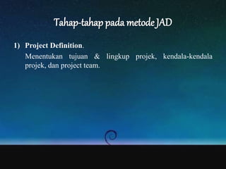metode pengembangan JAD | PPTX