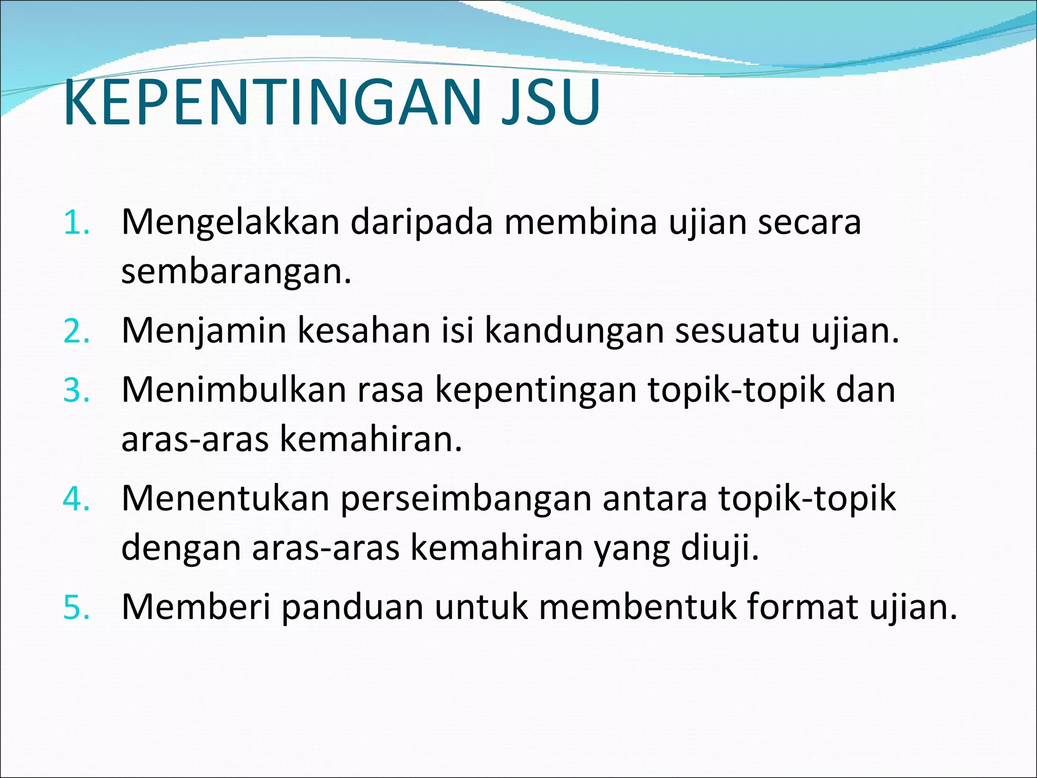 Jadual Spesifikasi Ujian (Jsu) | PPT