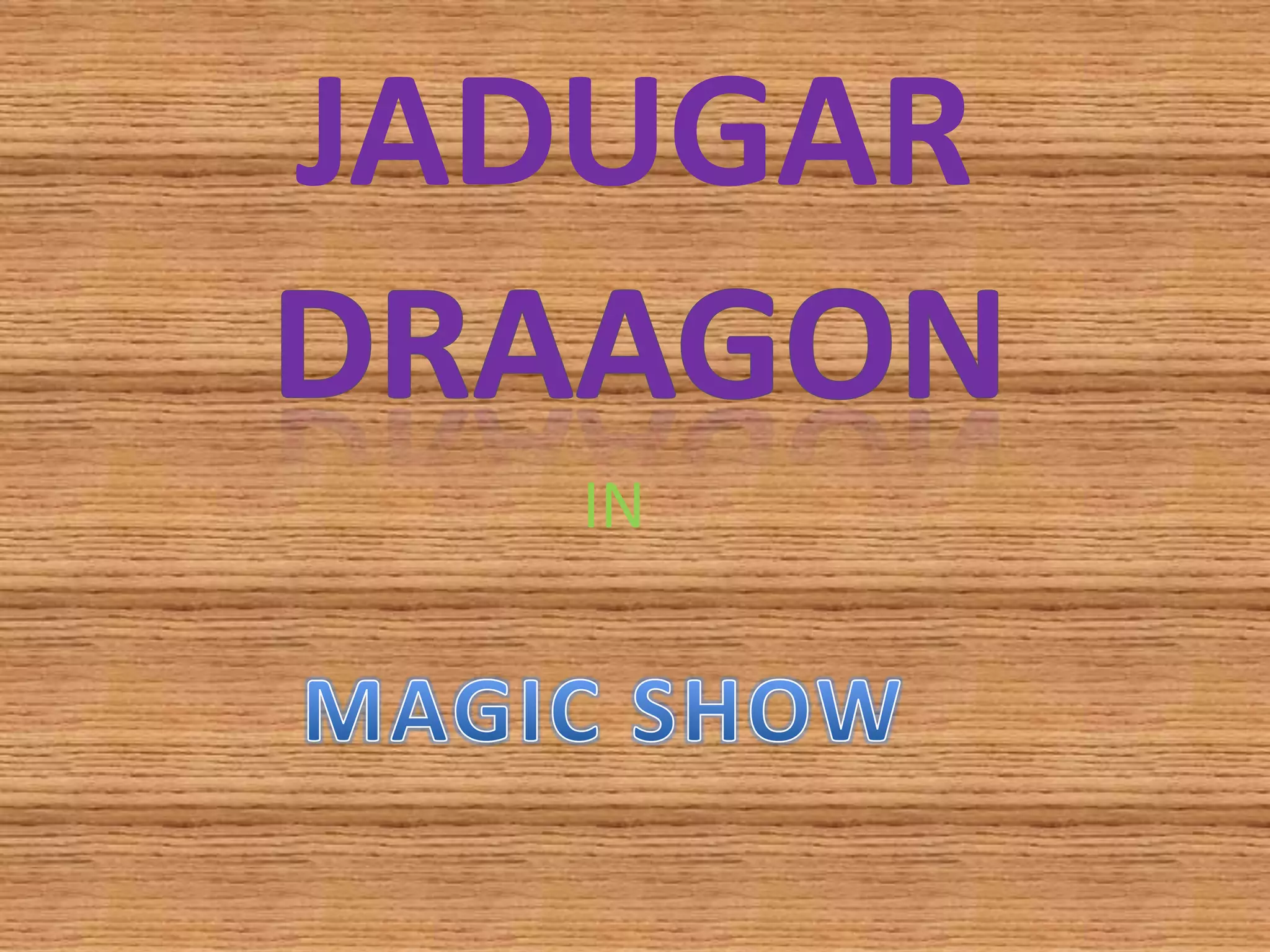 Jadugar draagon.. | PPSX