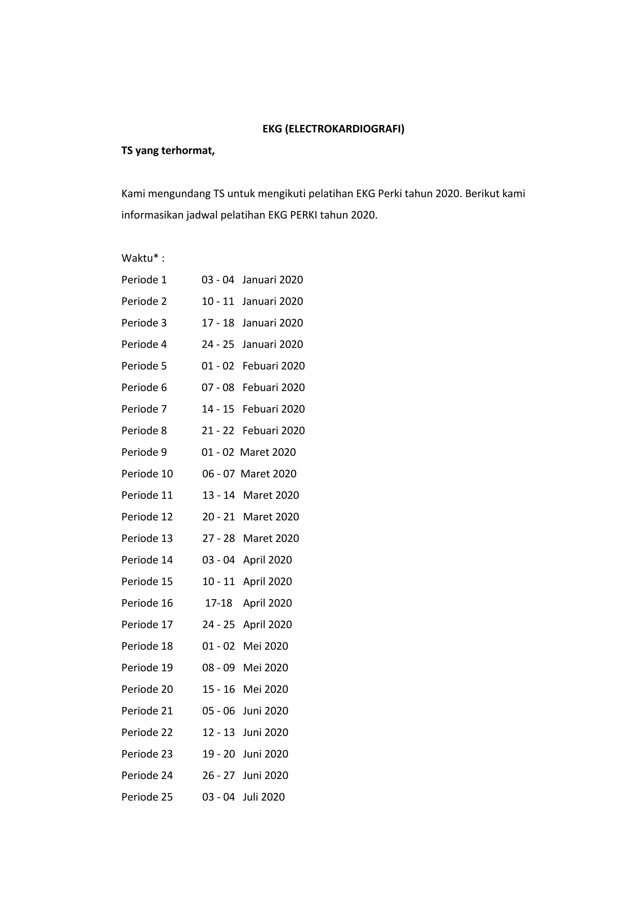 Jadwal pelatihan ekg perki 2020 | PDF