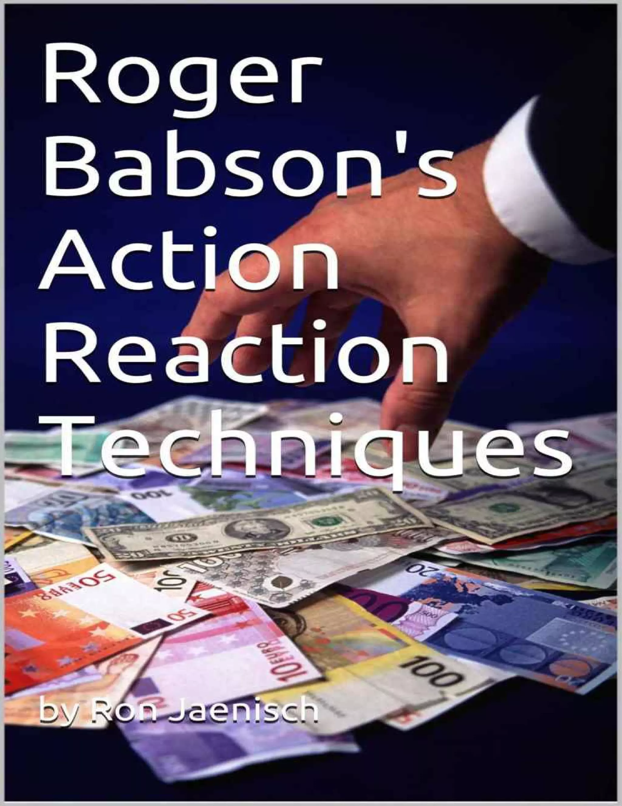 Jaenisch, ron roger babson's action-reaction techniques | PDF