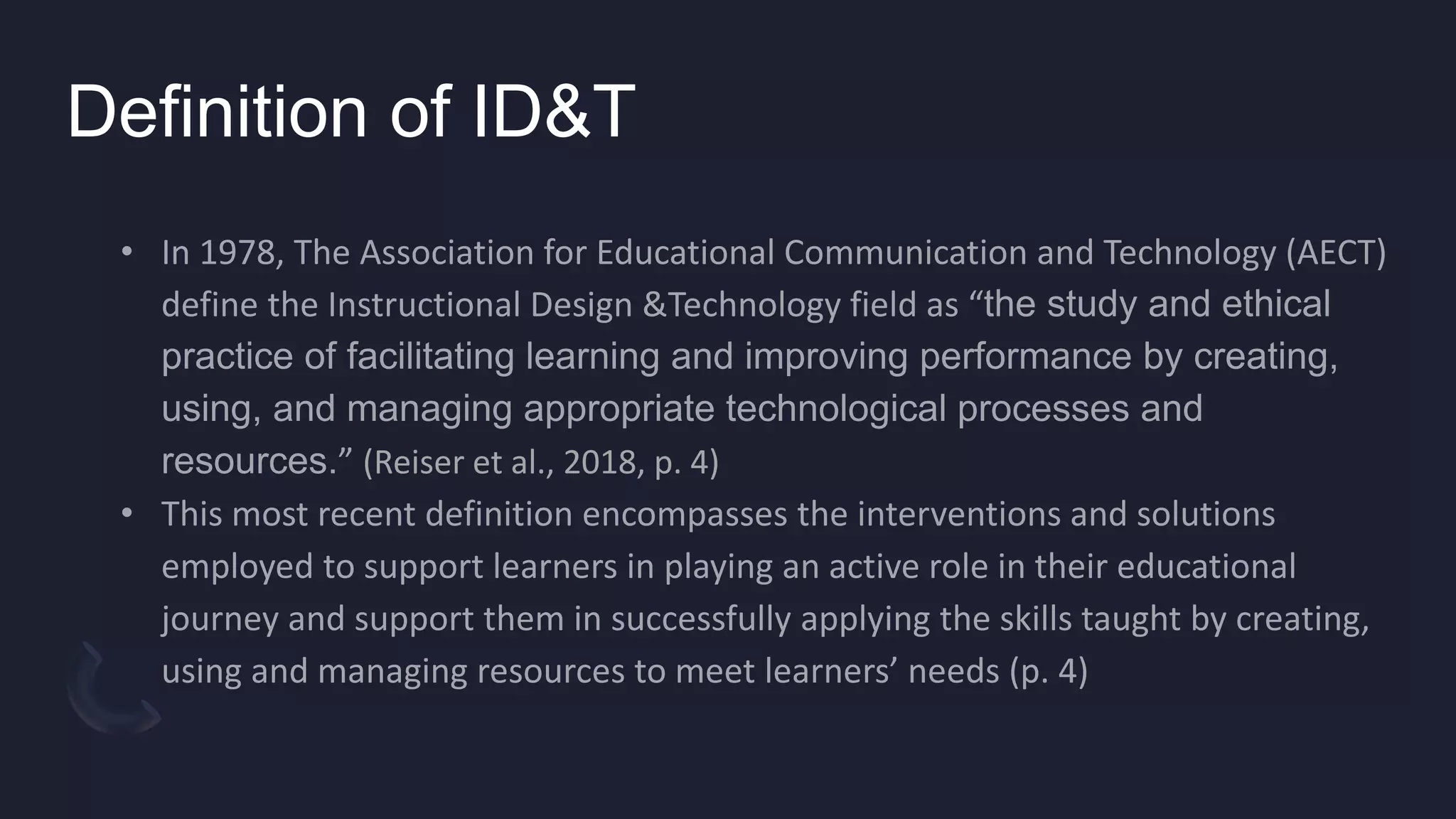Instructional Design & Technology : A summary, Definition and Analysis ...